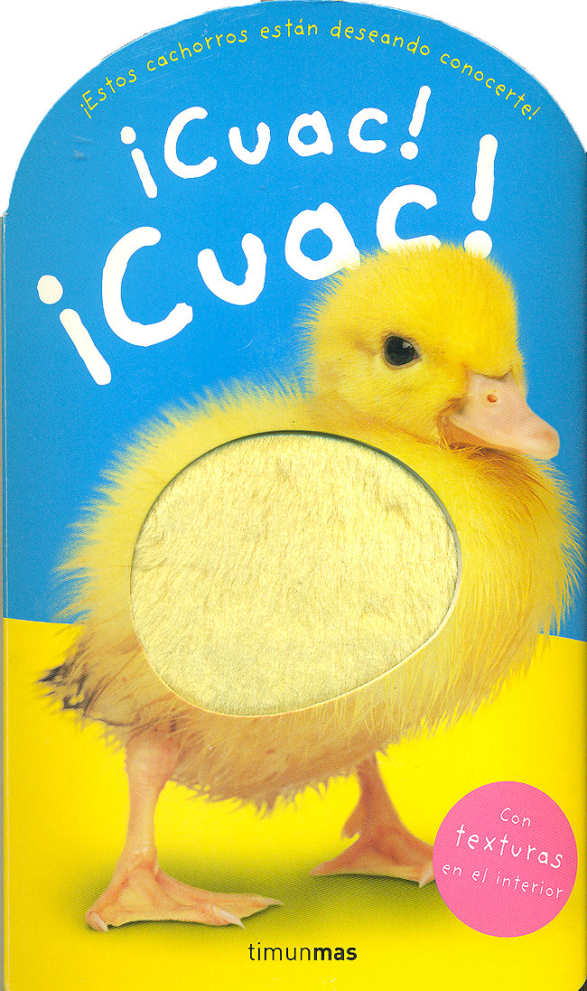 ¡Cuac! ¡Cuac! Estos pequeños están deseando conocerte! Timunmas - esp